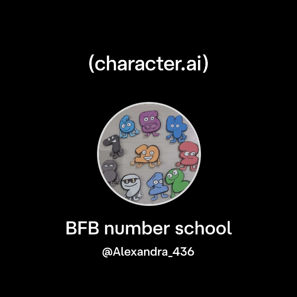 Chat with BFB number school | character.ai | AI Chat, Reimagined–Your ...