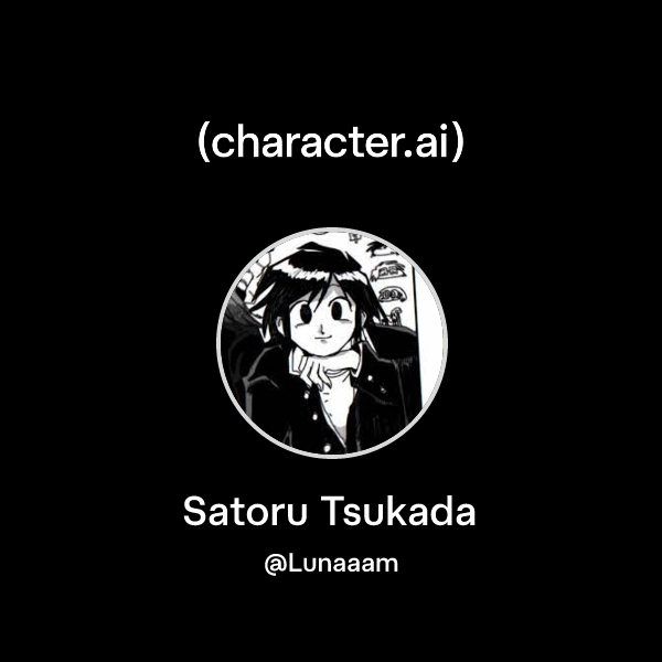 Chat with Satoru Tsukada | character.ai | AI Chat, Reimagined–Your ...