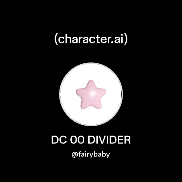 Chat with DC 00 DIVIDER | character.ai | AI Chat, Reimagined–Your Words. Your World.
