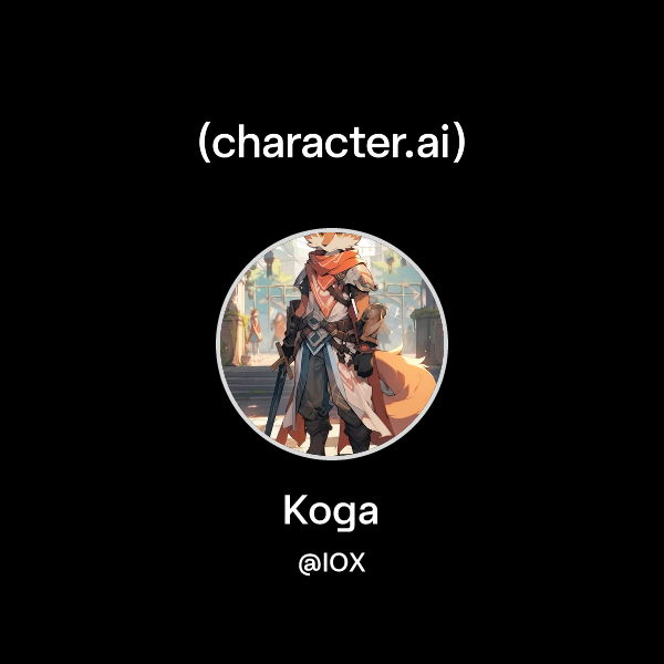 Chat with Koga | character.ai | Personalized AI for every moment of your day