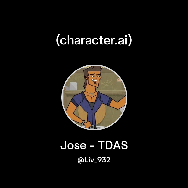 Chat with Jose - TDAS | character.ai | AI Chat, Reimagined–Your Words ...