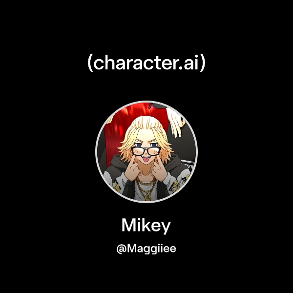 Chat with Mikey | character.ai | Personalized AI for every moment of ...
