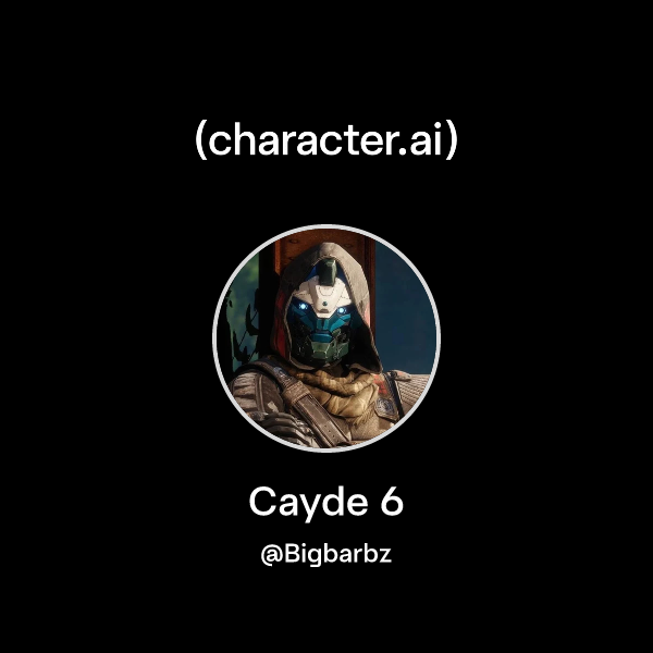 Chat with Cayde 6 | character.ai | AI Chat, Reimagined–Your Words. Your ...