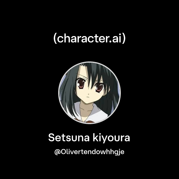Chat with Setsuna kiyoura | character.ai | AI Chat, Reimagined–Your ...