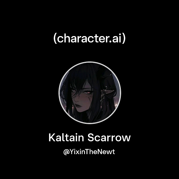 Chat with Kaltain Scarrow | character.ai | AI Chat, Reimagined–Your ...