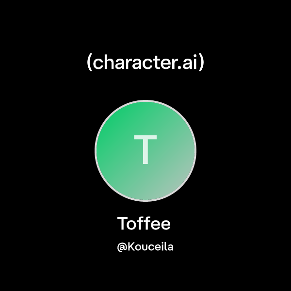 Chat with Toffee | character.ai | AI Chat, Reimagined–Your Words. Your ...