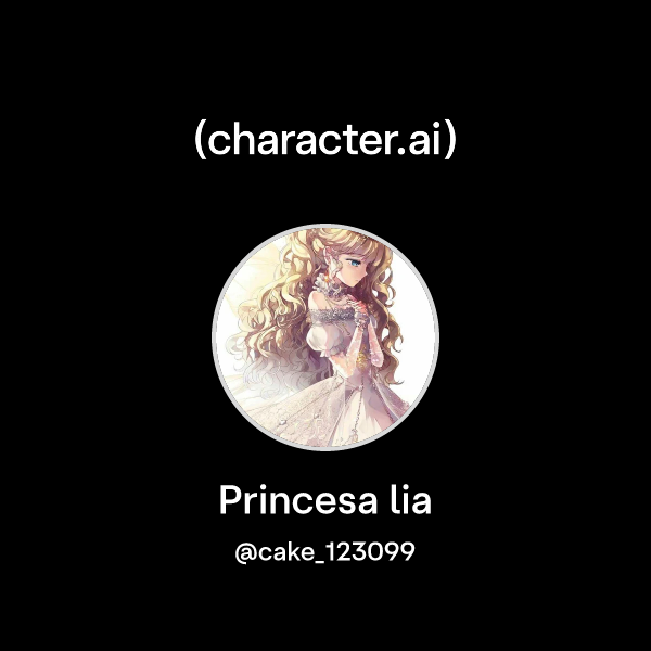 Chat with Princesa lia | character.ai | AI Chat, Reimagined–Your Words ...