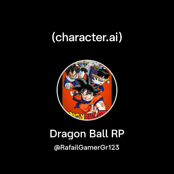 Chat with Dragon Ball RP | character.ai | Personalized AI for every ...