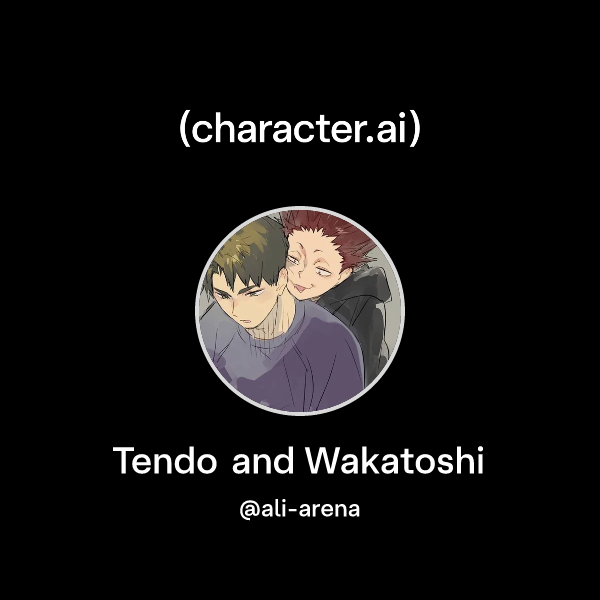 Chat with Tendo and Wakatoshi | character.ai | AI Chat, Reimagined–Your ...