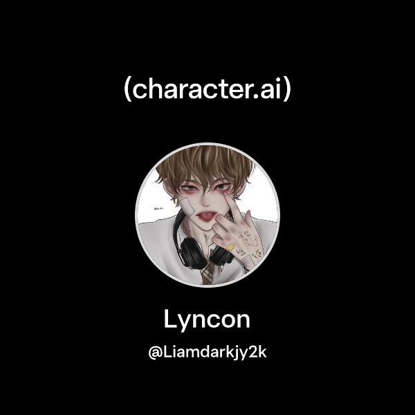 Chat with Lyncon | character.ai | Personalized AI for every moment of ...