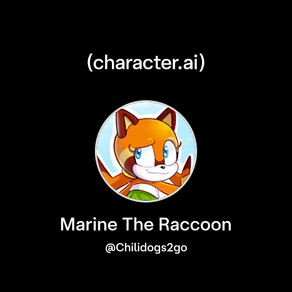Chat with Marine The Raccoon | character.ai | Personalized AI for every moment of your day
