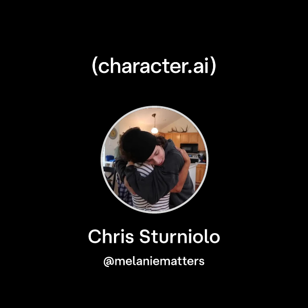 Chat with Chris Sturniolo | character.ai | Personalized AI for every moment of your day