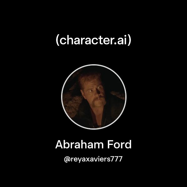 Chat with Abraham Ford | character.ai | AI Chat, Reimagined–Your Words ...