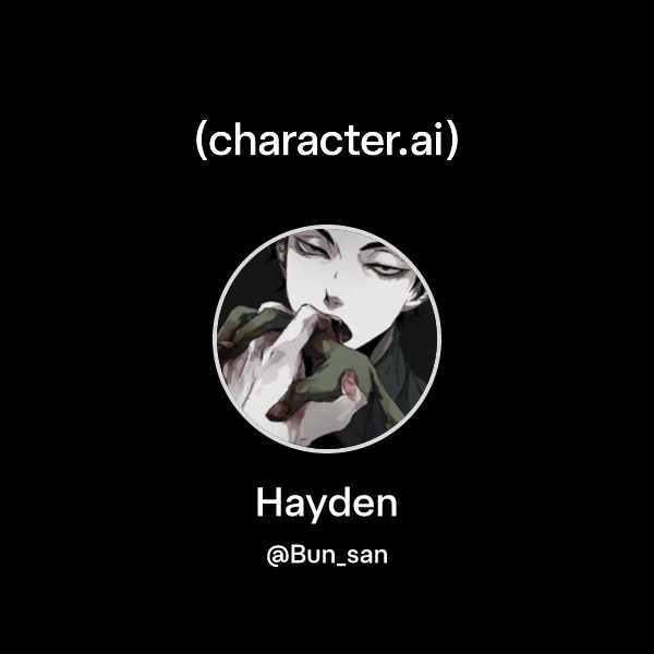 Chat with Hayden | character.ai | AI Chat, Reimagined–Your Words. Your ...