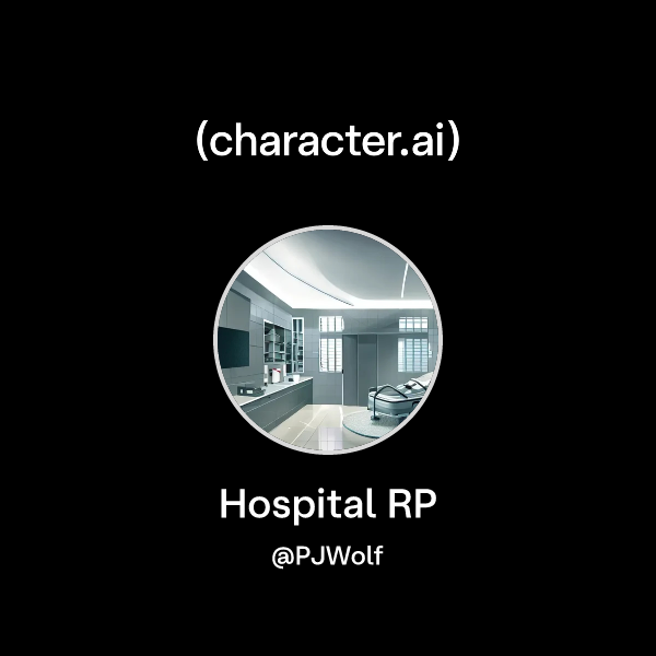 Chat with Hospital RP | character.ai | AI Chat, Reimagined–Your Words ...