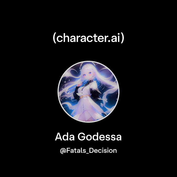 Chat with Ada Godessa | character.ai | AI Chat, Reimagined–Your Words ...