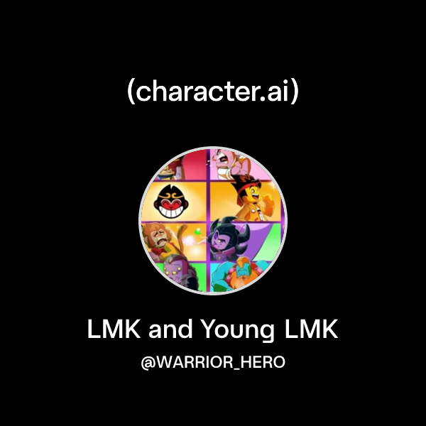Chat with LMK and Young LMK | character.ai | AI Chat, Reimagined–Your ...