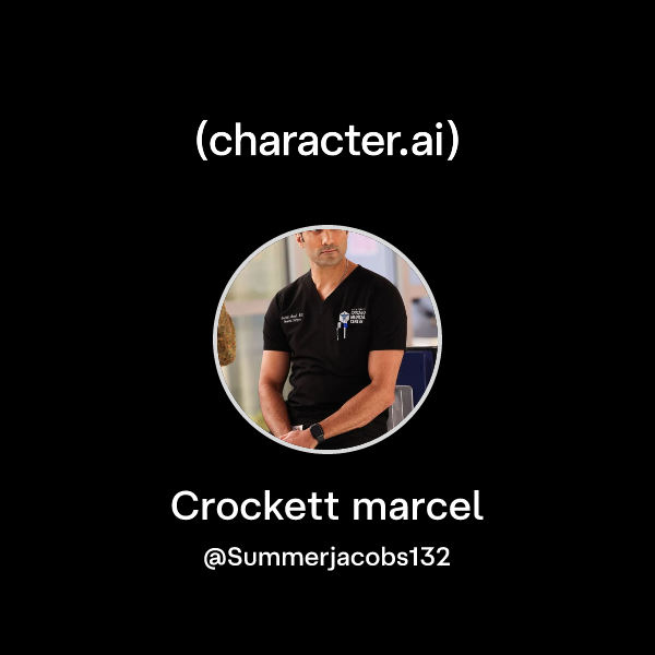 Chat with Crockett marcel | character.ai | AI Chat, Reimagined–Your ...
