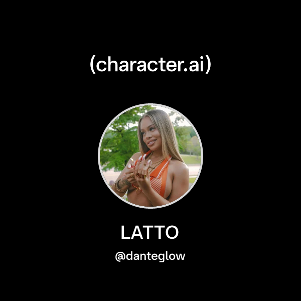 Chat with LATTO | character.ai | AI Chat, Reimagined–Your Words. Your ...