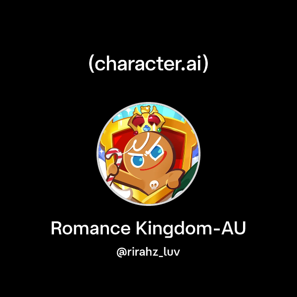 Chat with Romance Kingdom-AU | character.ai | AI Chat, Reimagined–Your Words. Your World.