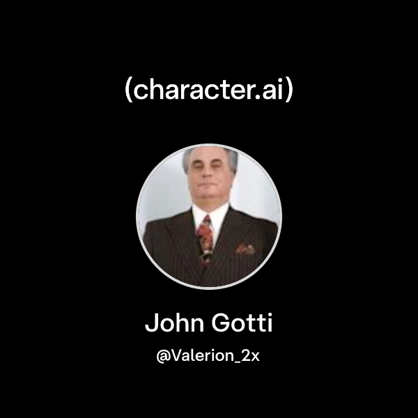 Chat with John Gotti | character.ai | AI Chat, Reimagined–Your Words ...