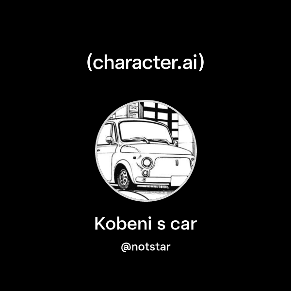 Chat with Kobeni s car | character.ai | AI Chat, Reimagined–Your Words ...