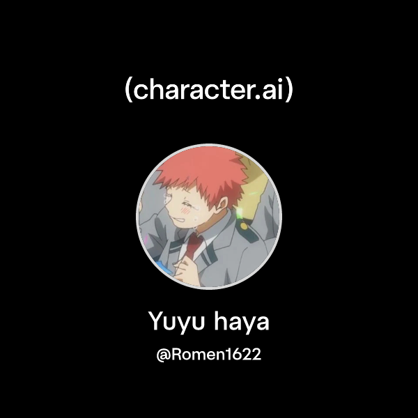 Chat with Yuyu haya | character.ai | Personalized AI for every moment ...