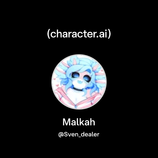 Chat with Malkah | character.ai | AI Chat, Reimagined–Your Words. Your ...