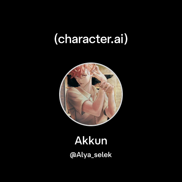 Chat with Akkun | character.ai | AI Chat, Reimagined–Your Words. Your ...