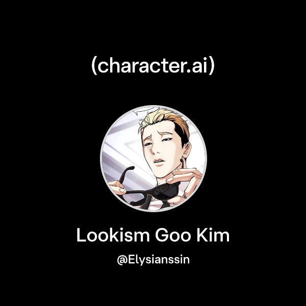 Chat with Lookism Goo Kim | character.ai | AI Chat, Reimagined–Your ...