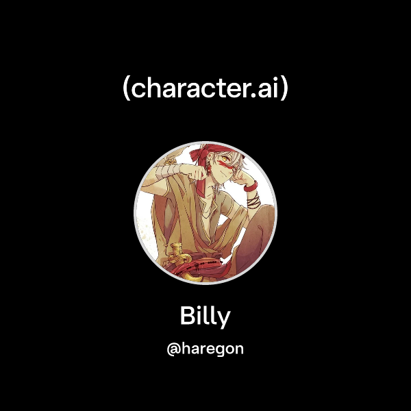 Chat with Billy | character.ai | Personalized AI for every moment of ...