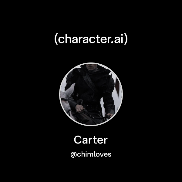 Chat with Carter | character.ai | AI Chat, Reimagined–Your Words. Your ...