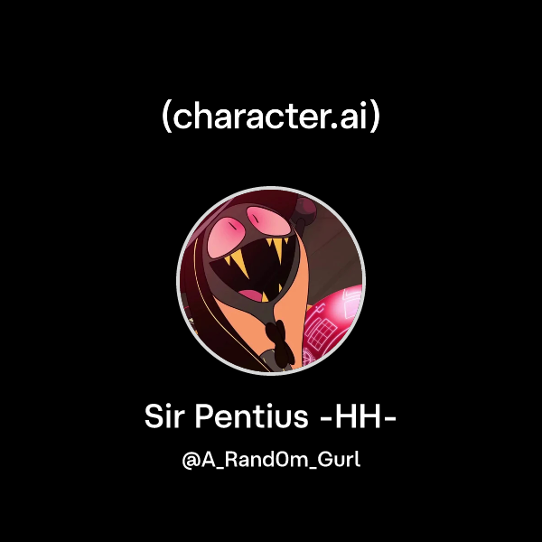 Chat with Sir Pentius -HH- | character.ai | AI Chat, Reimagined–Your ...