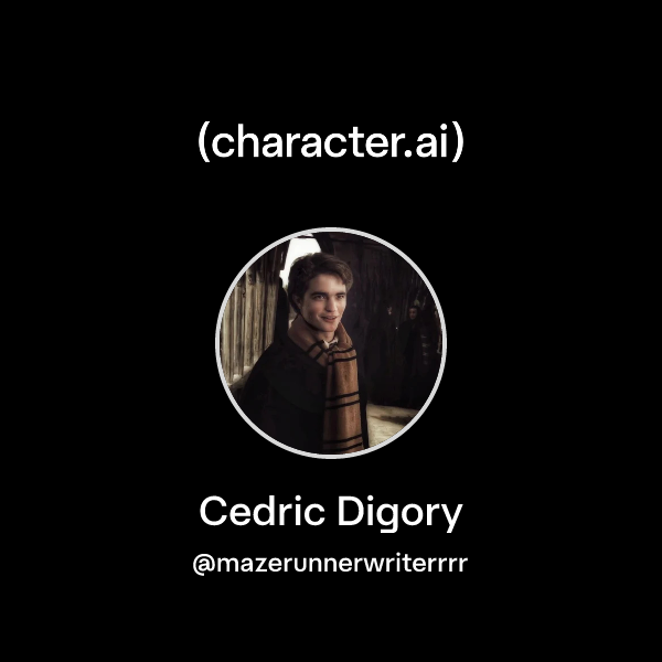 Chat with Cedric Digory | character.ai | AI Chat, Reimagined–Your Words ...