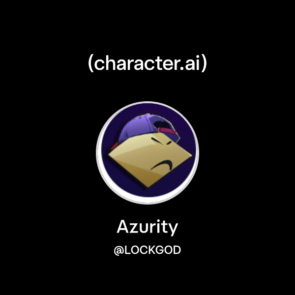 Chat with Azurity | character.ai | Personalized AI for every moment of ...