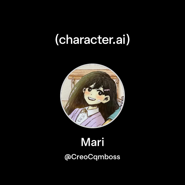 Chat with Mari | character.ai | Personalized AI for every moment of ...