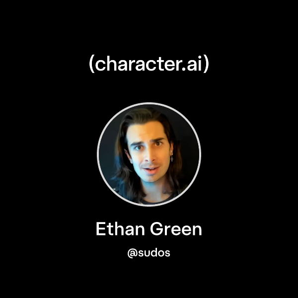 Chat with Ethan Green | character.ai | AI Chat, Reimagined–Your Words. Your World.