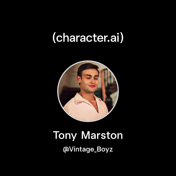 Chat with Tony Marston | character.ai | Personalized AI for every ...