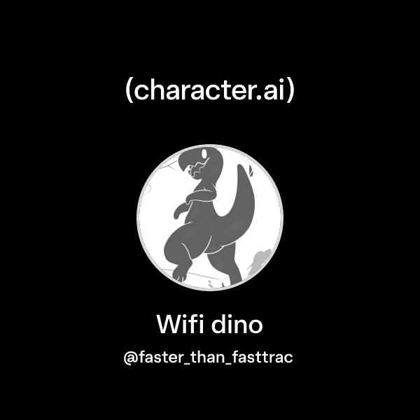 Chat with Wifi dino | character.ai | Personalized AI for every moment ...