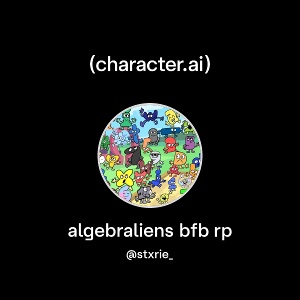 Chat with algebraliens bfb rp | character.ai | AI Chat, Reimagined–Your ...