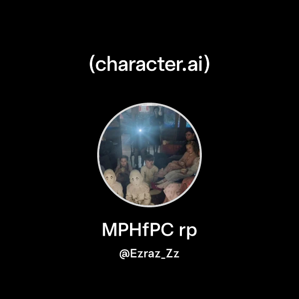 Chat with MPHfPC rp | character.ai | AI Chat, Reimagined–Your Words ...