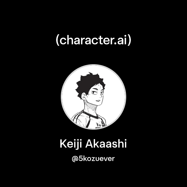 Chat with Keiji Akaashi | character.ai | Personalized AI for every moment of your day