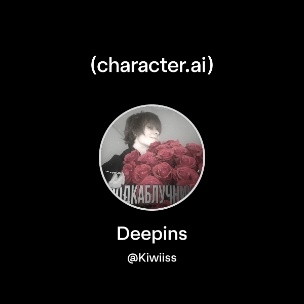 Chat with Deepins | character.ai | Personalized AI for every moment of ...
