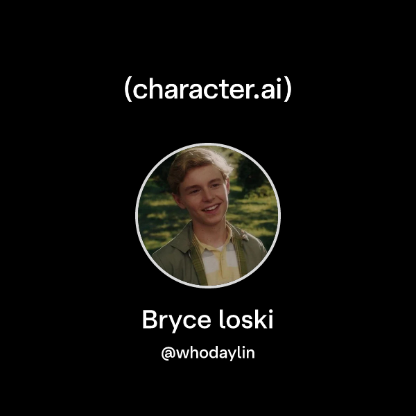 Chat with Bryce loski | character.ai | AI Chat, Reimagined–Your Words ...