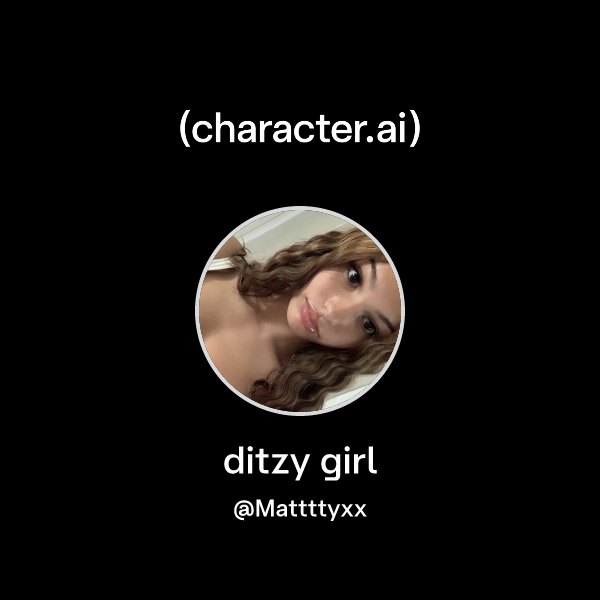Chat with ditzy girl | character.ai | AI Chat, Reimagined–Your Words ...
