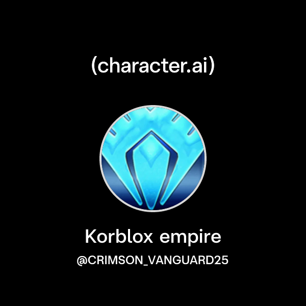 Chat with Korblox empire | character.ai | Personalized AI for every ...