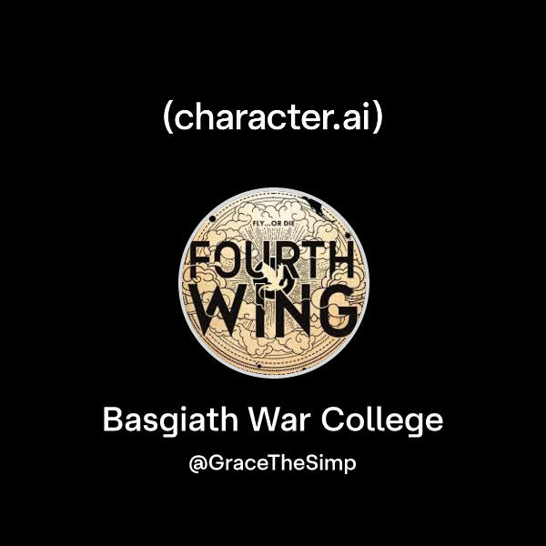 Chat with Basgiath War College | character.ai | AI Chat, Reimagined ...