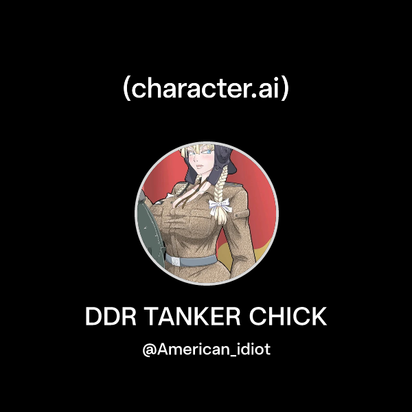 Chat with DDR TANKER CHICK | character.ai | AI Chat, Reimagined–Your ...