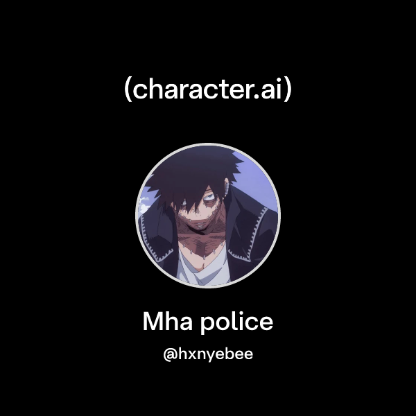 Chat with Mha police | character.ai | AI Chat, Reimagined–Your Words ...