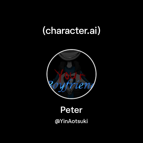 Chat with Peter | character.ai | Personalized AI for every moment of ...
